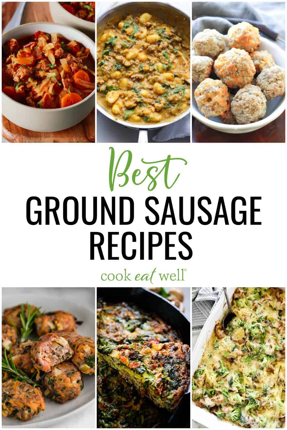 21 Easy Ground Sausage Recipes To Make For Hearty Meals - Cook Eat Well