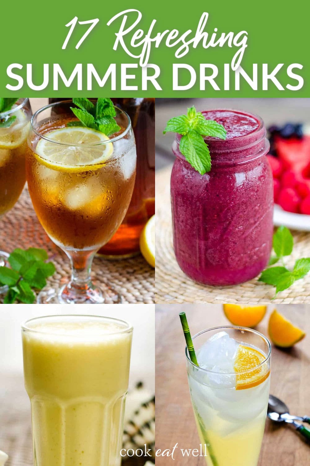 17 Refreshing Summer Drinks to Keep You Cool - Cook Eat Well